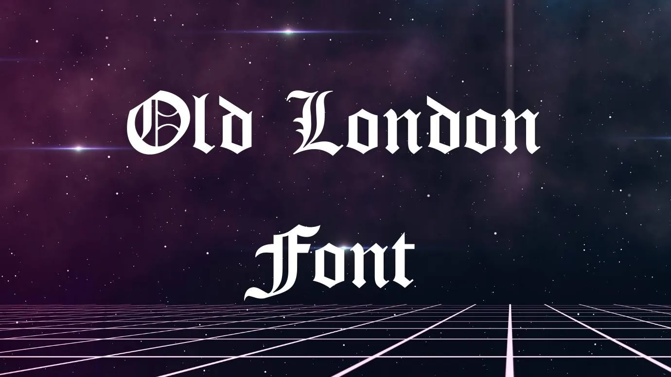 Old London Font Free Download
