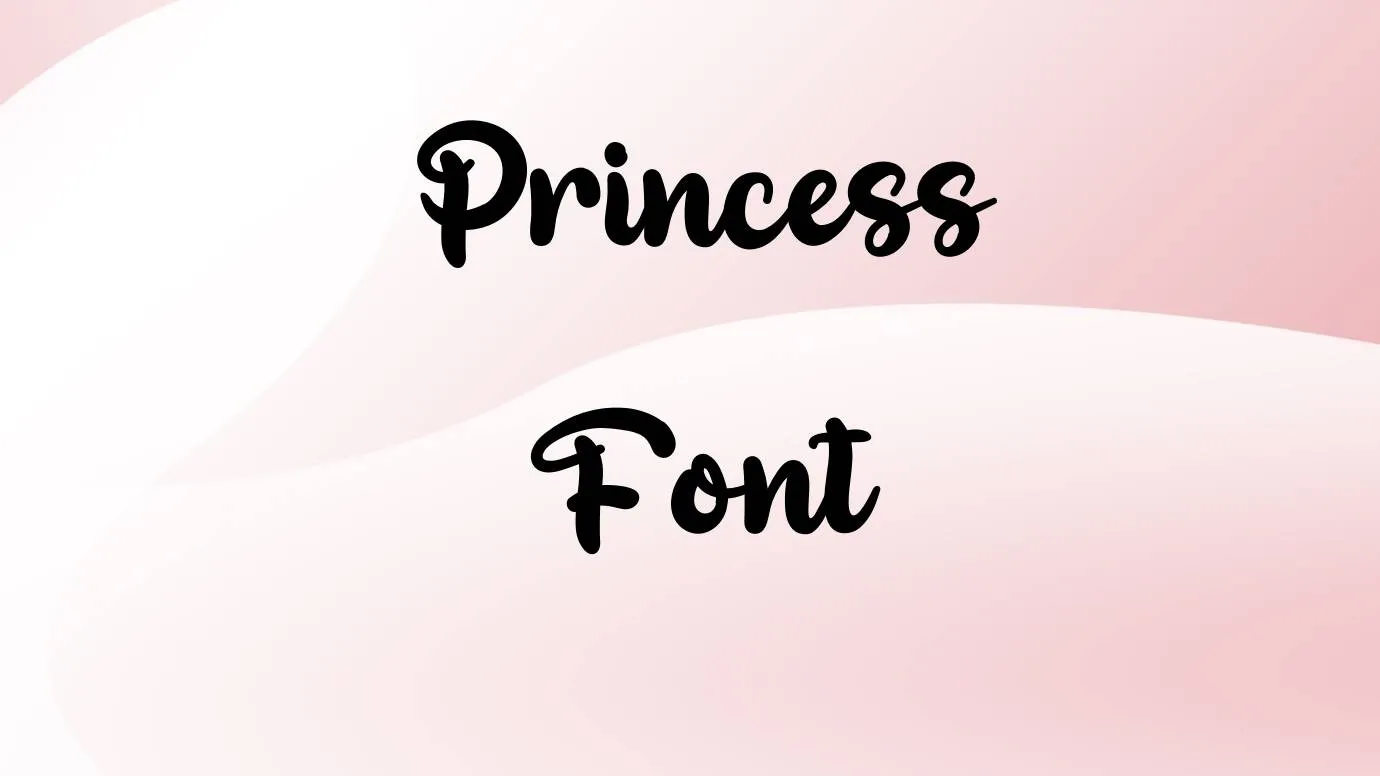 Princess Font Free Download Princess Font Free Download