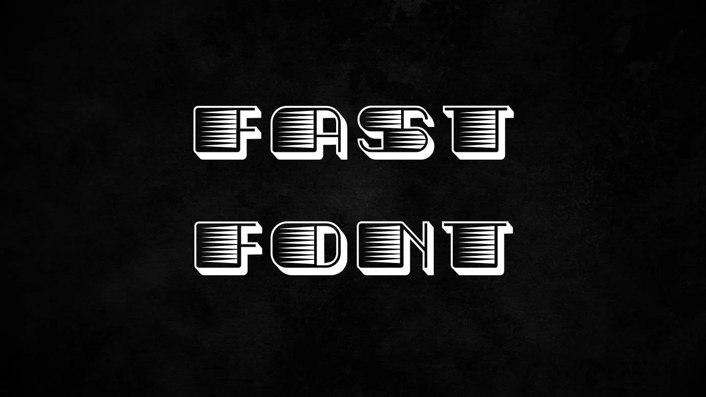 Fast Font Free Download