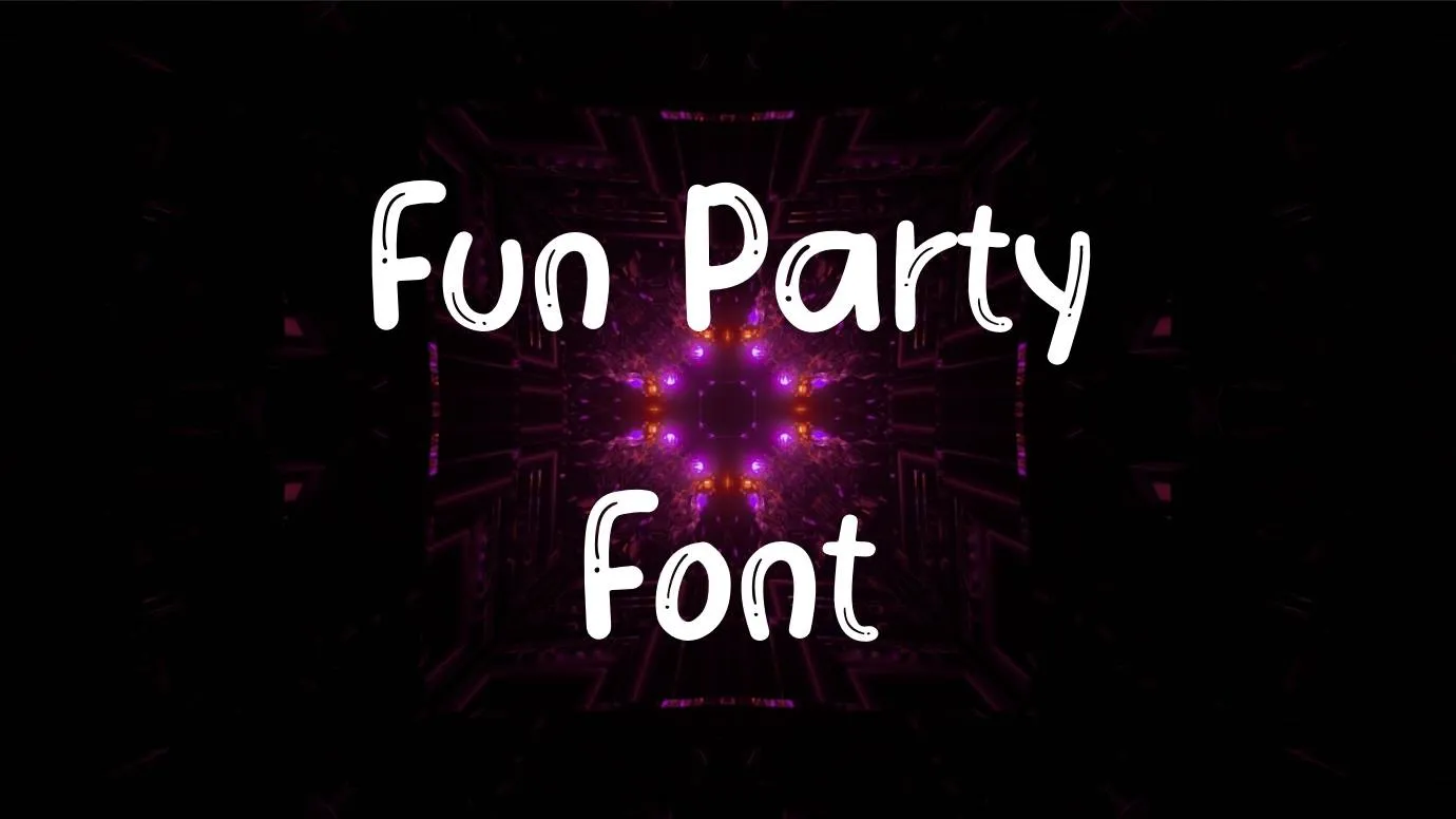 Fun Party Font Free Download