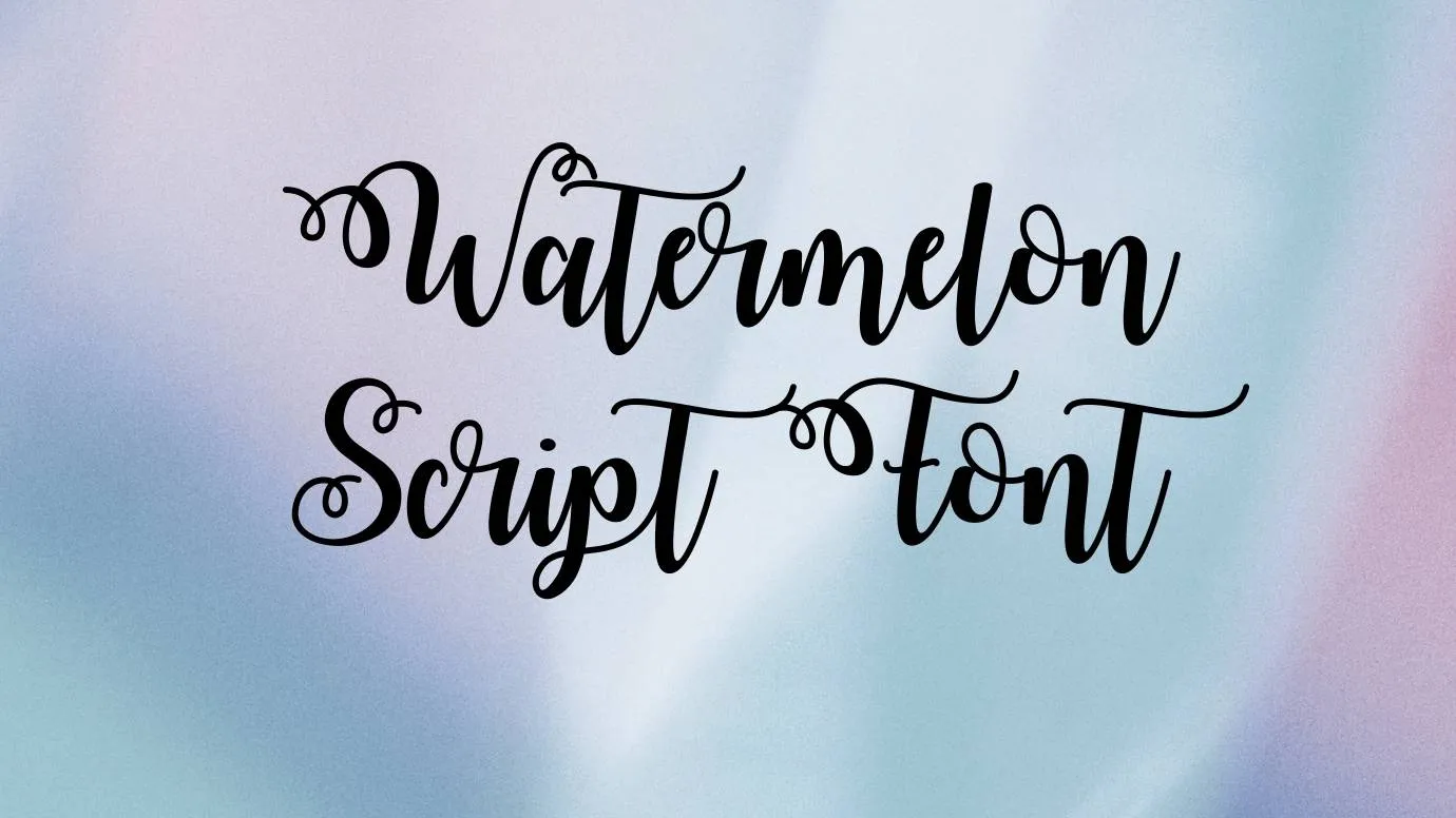 Watermelon Script Font Free Download