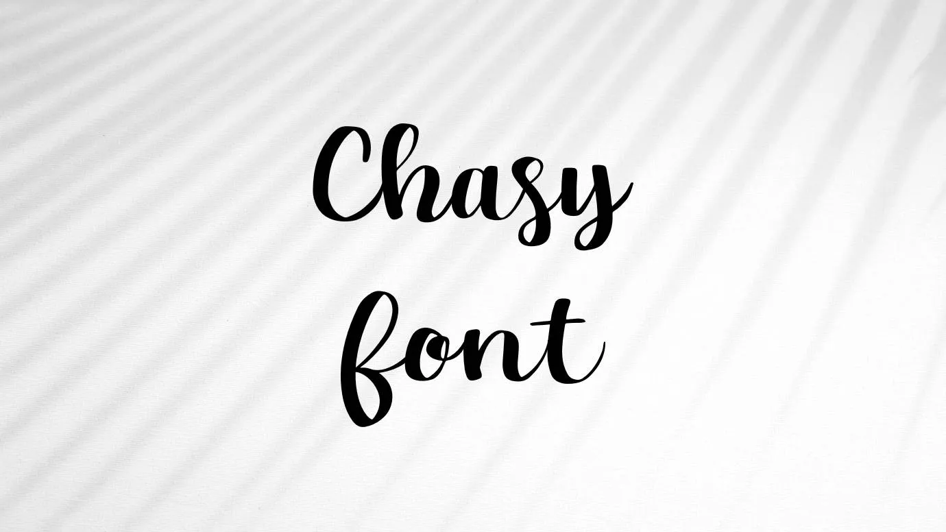 Chasy Font Free Download