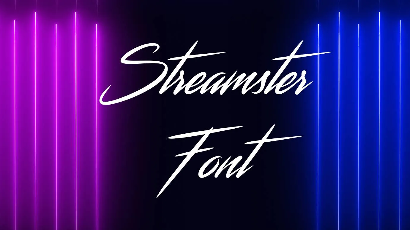 Streamster Font Free Download