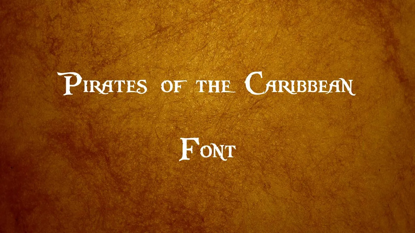Pirates of the Caribbean Font Free Download