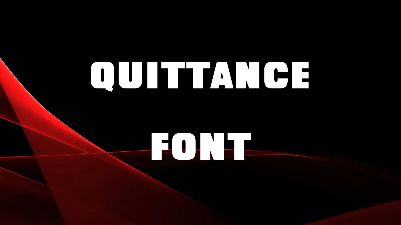 Quittance Font Free Download