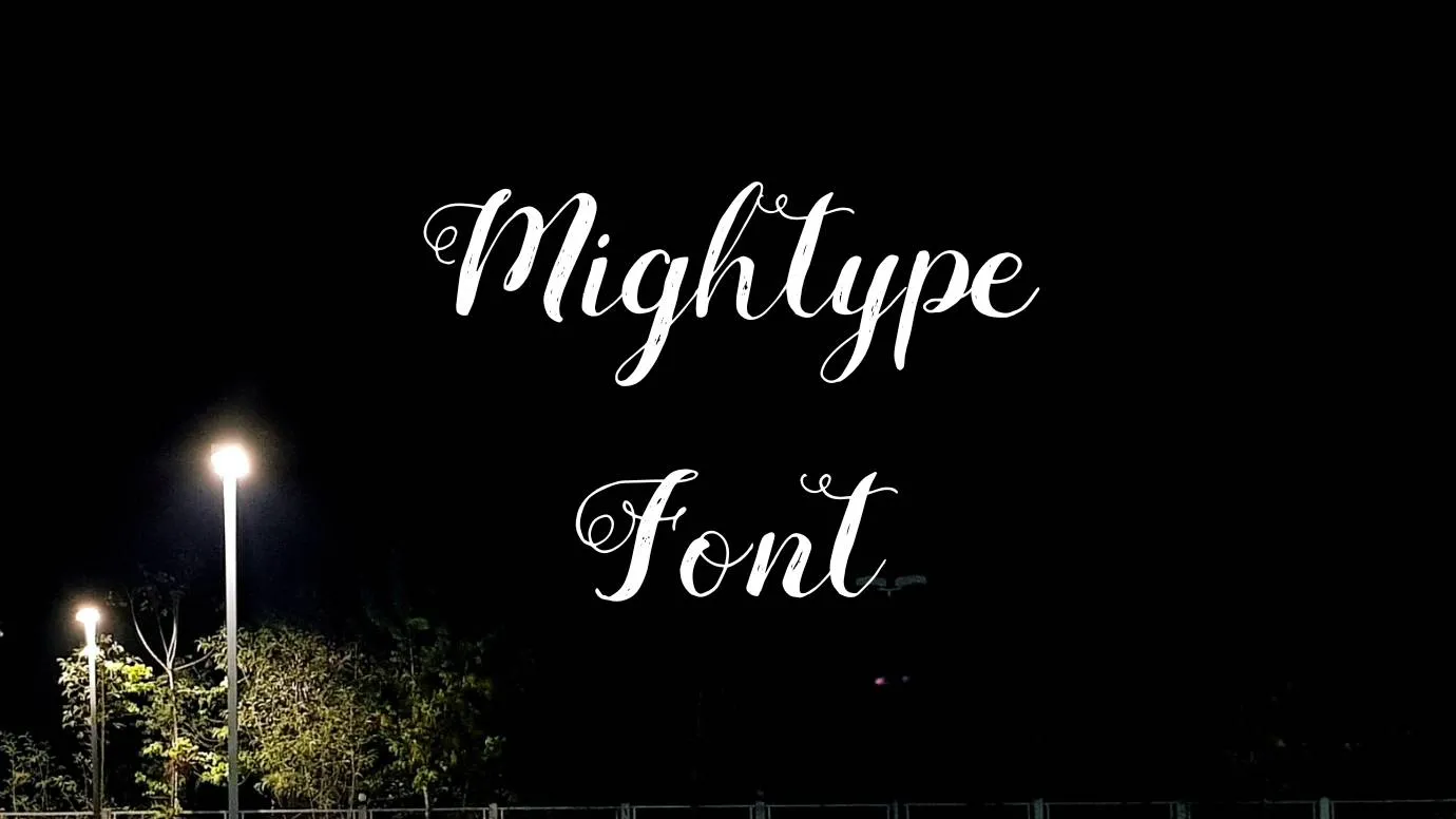 Mightype Font Free Download