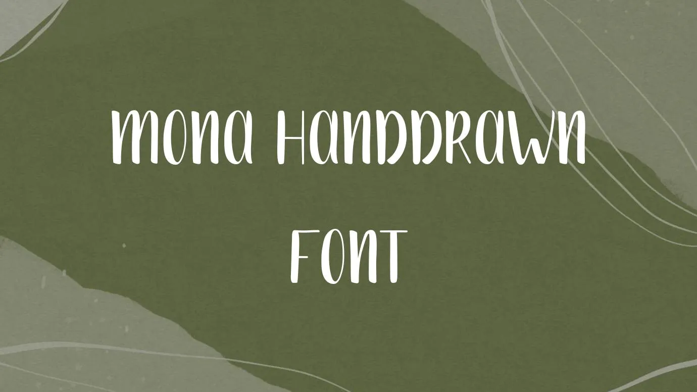 Mona Handdrawn Font Free Download