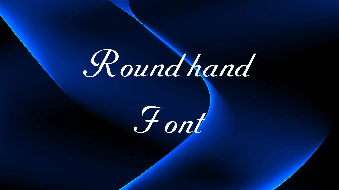 Roundhand Font Free Download