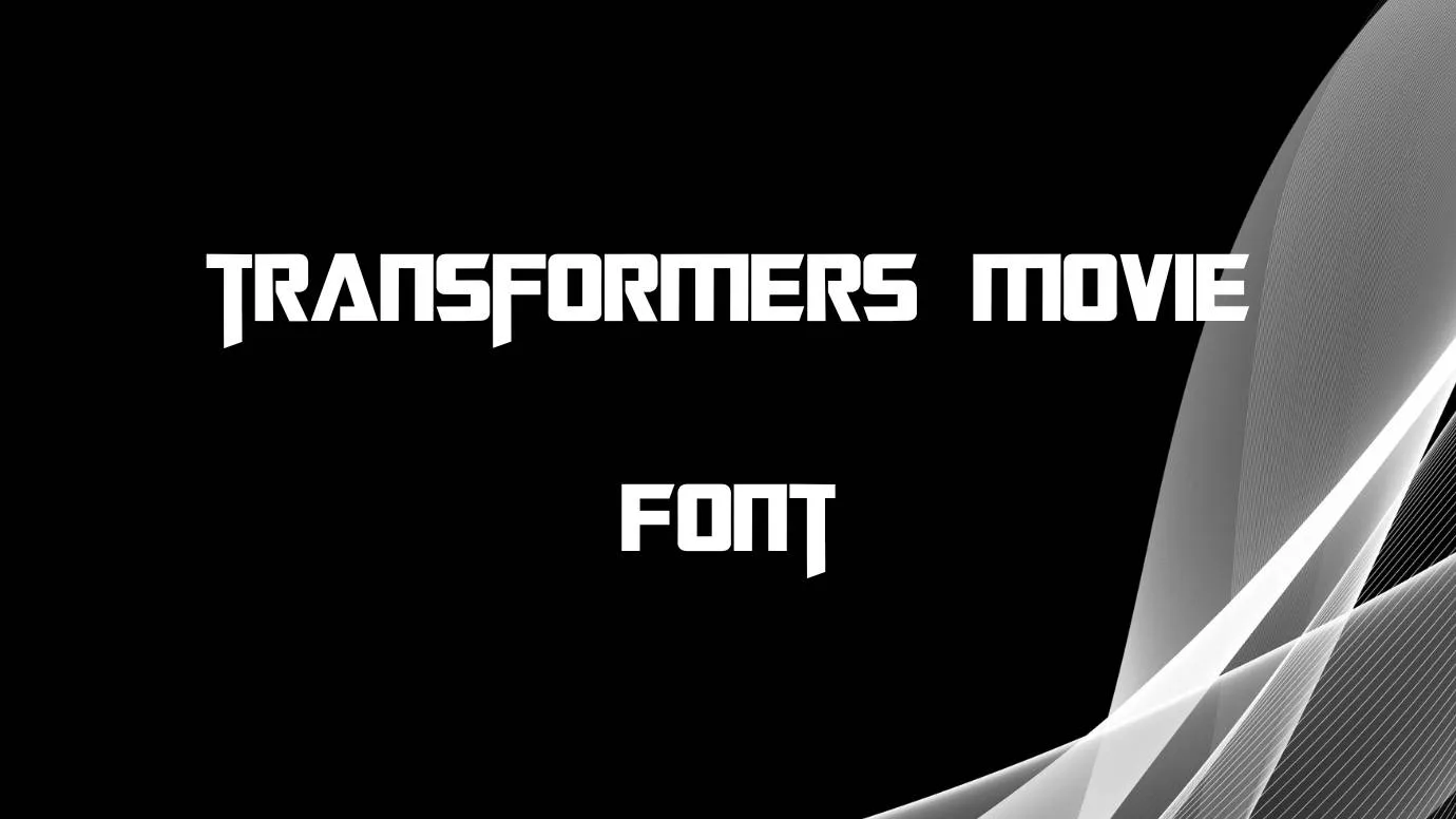 Transformers Movie Font Free Download