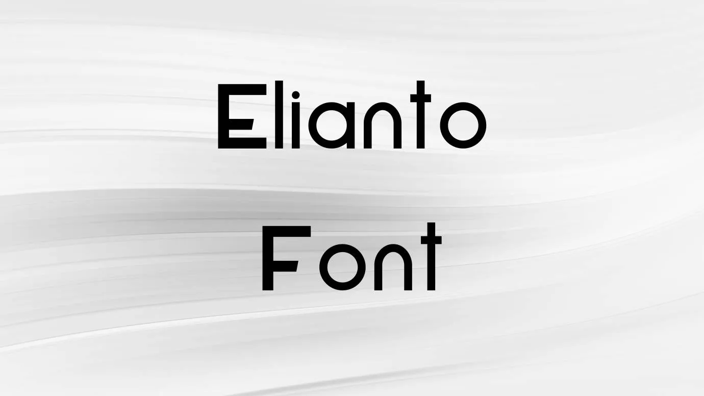 Elianto Font Free Download