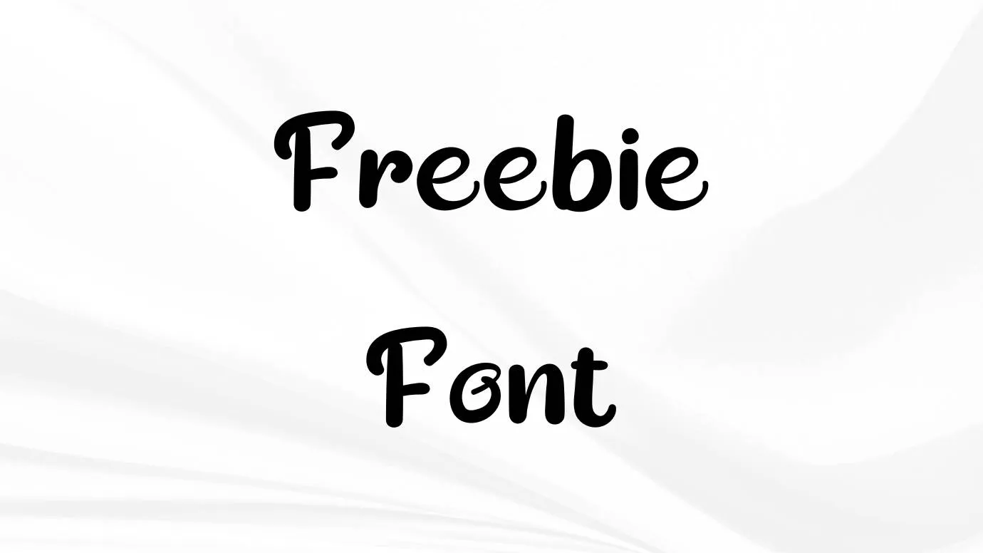 Freebie Font Free Download Freebie Font Free Download