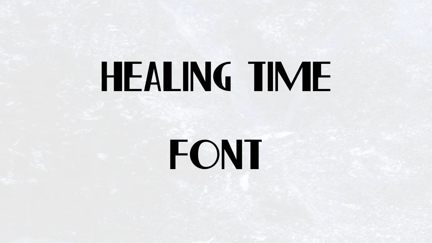 Healing Time Font Free Download