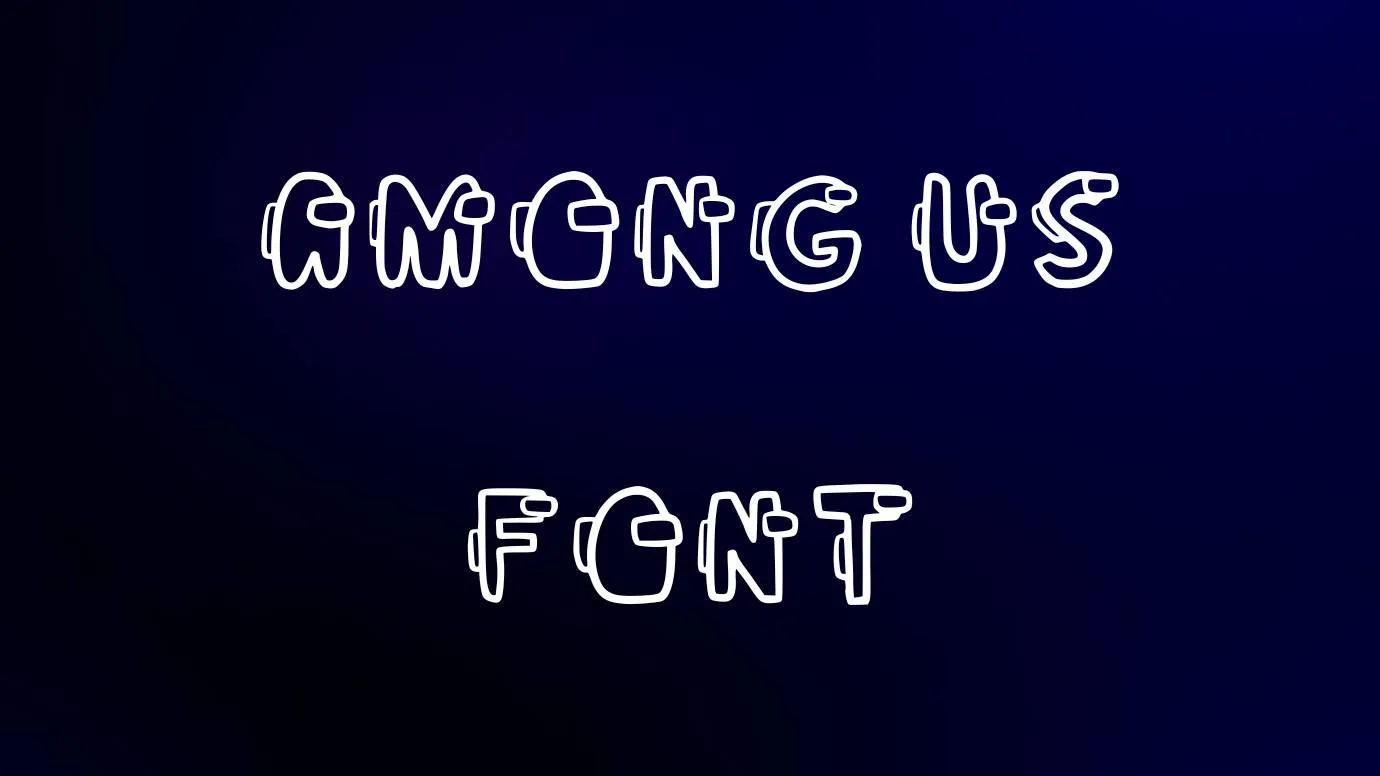 Among Us Font Free Download