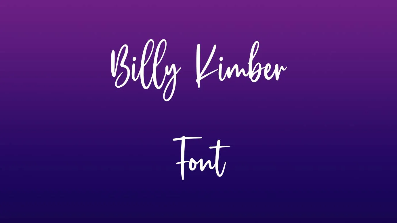 Billy Kimber Font Free Download