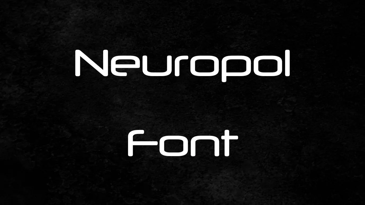 Neuropol Font Free Download