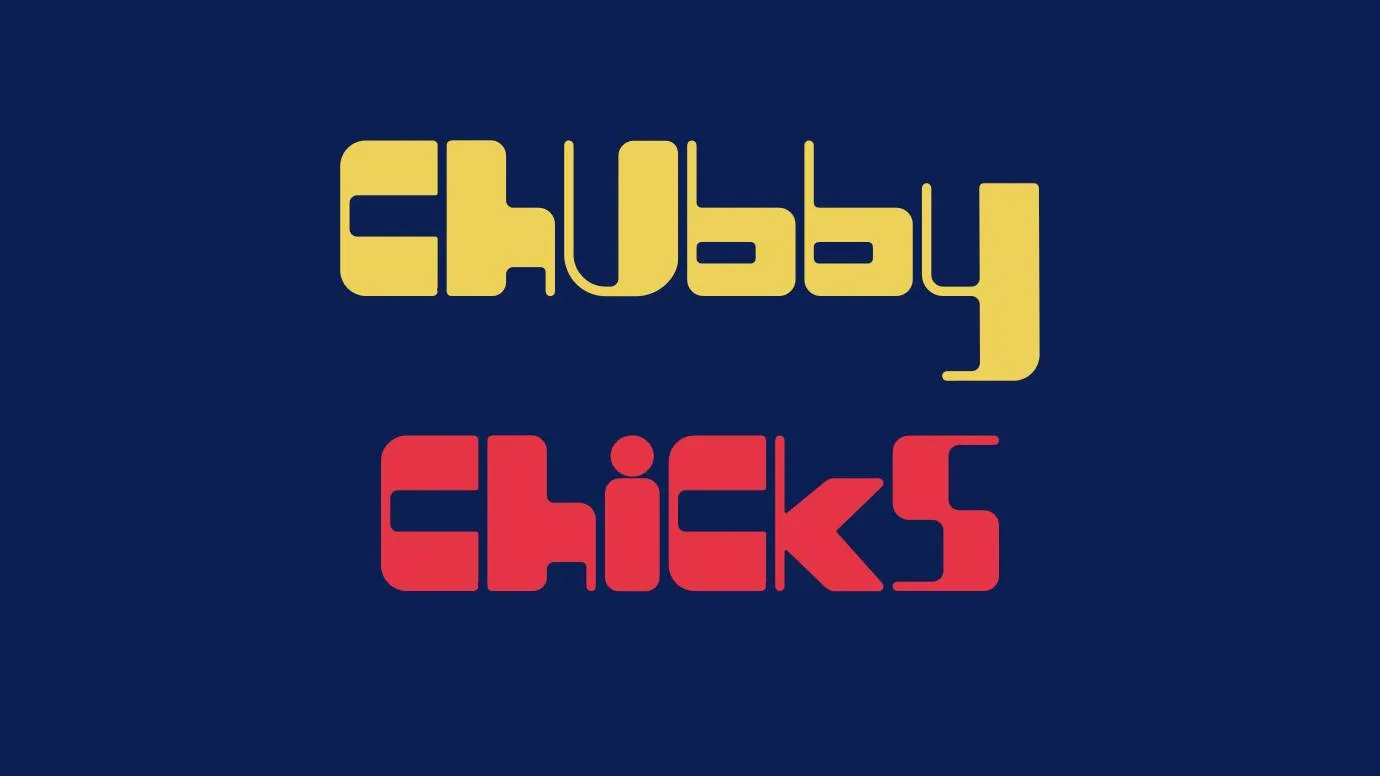 Chubby Chicks Font Free Download