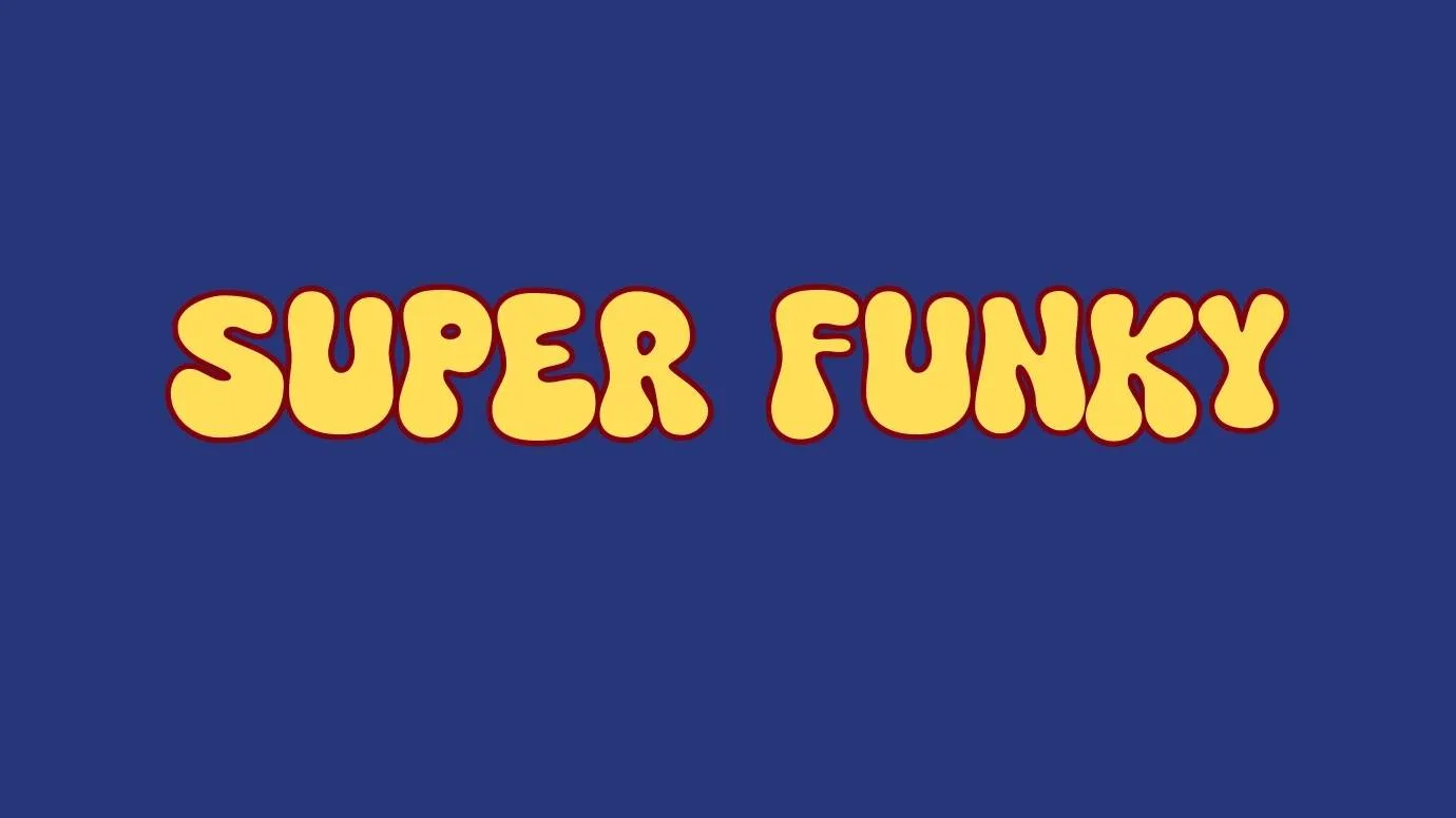 Super Funky Font Free Download